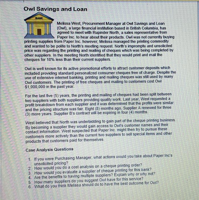 Solved Owl Savings and Loan Melissa West, Procurement | Chegg.com