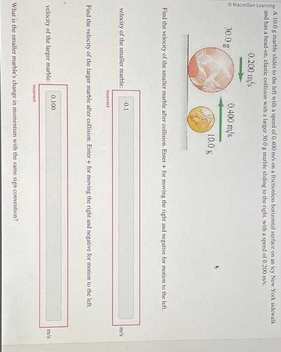 Solved A 10.0 g marble slides to the left with a speed of | Chegg.com