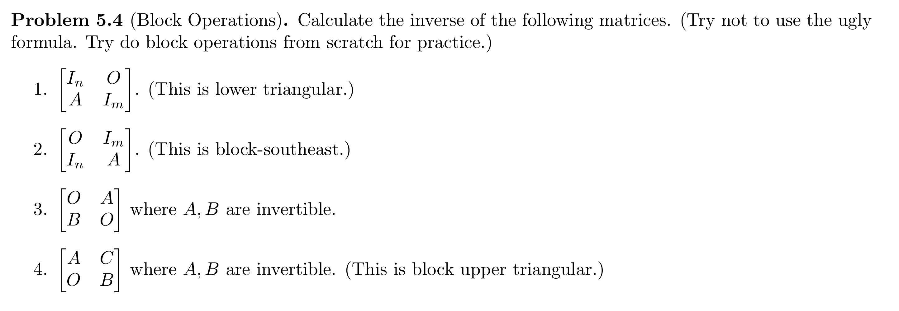Solved Problem 5.4 (Block Operations). ﻿Calculate the | Chegg.com