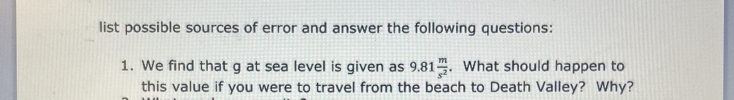 Solved list possible sources of error and answer the | Chegg.com