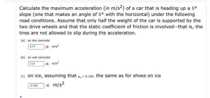 Solved Calculate the maximum acceleration (in m/s2) of a car | Chegg.com