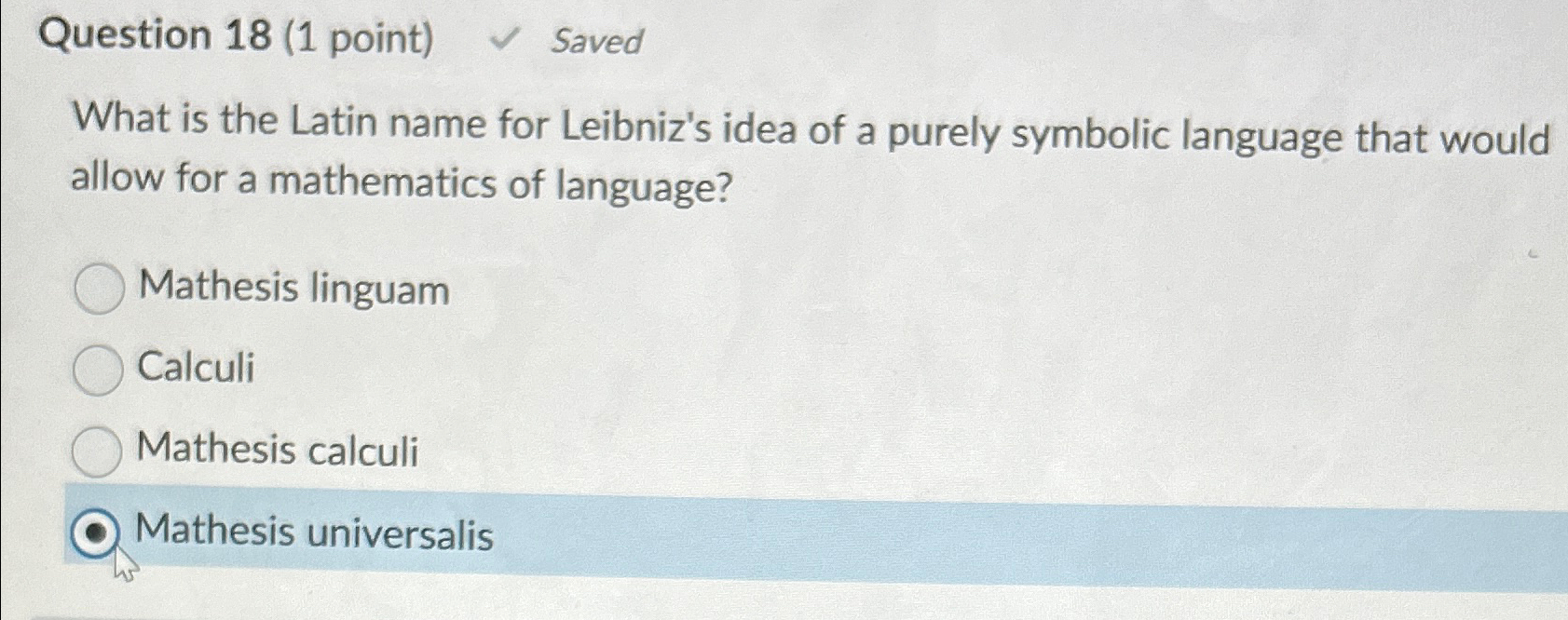 Solved Question 18 (1 ﻿point) ﻿SavedWhat is the Latin name | Chegg.com