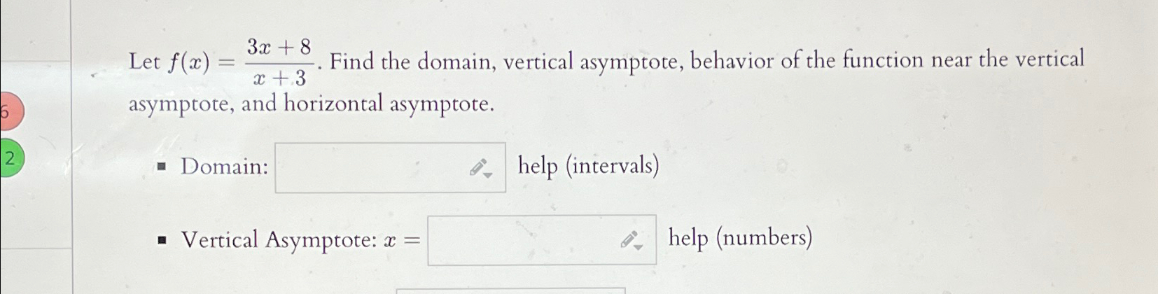 Solved Let f(x)=3x+8x+3. ﻿Find the domain, vertical | Chegg.com
