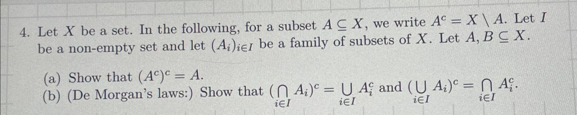 Solved Let x ﻿be a set. In the following, for a subset | Chegg.com