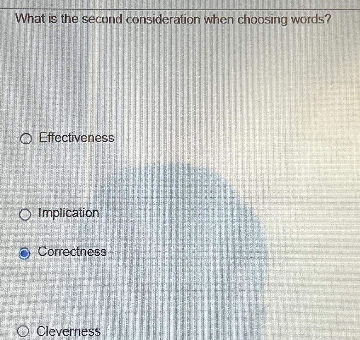 Solved What is the second consideration when choosing | Chegg.com