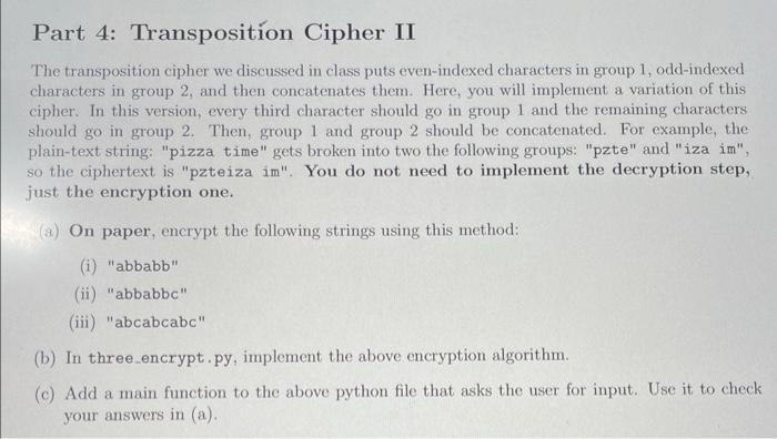 The transposition cipher we discussed in class puts | Chegg.com The transposition cipher we discussed in class puts | Chegg.com