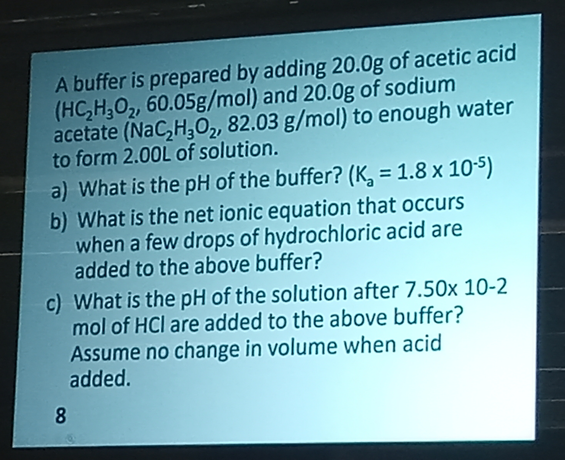 A buffer is prepared by adding \( 20.0 \mathrm{~g} \) | Chegg.com