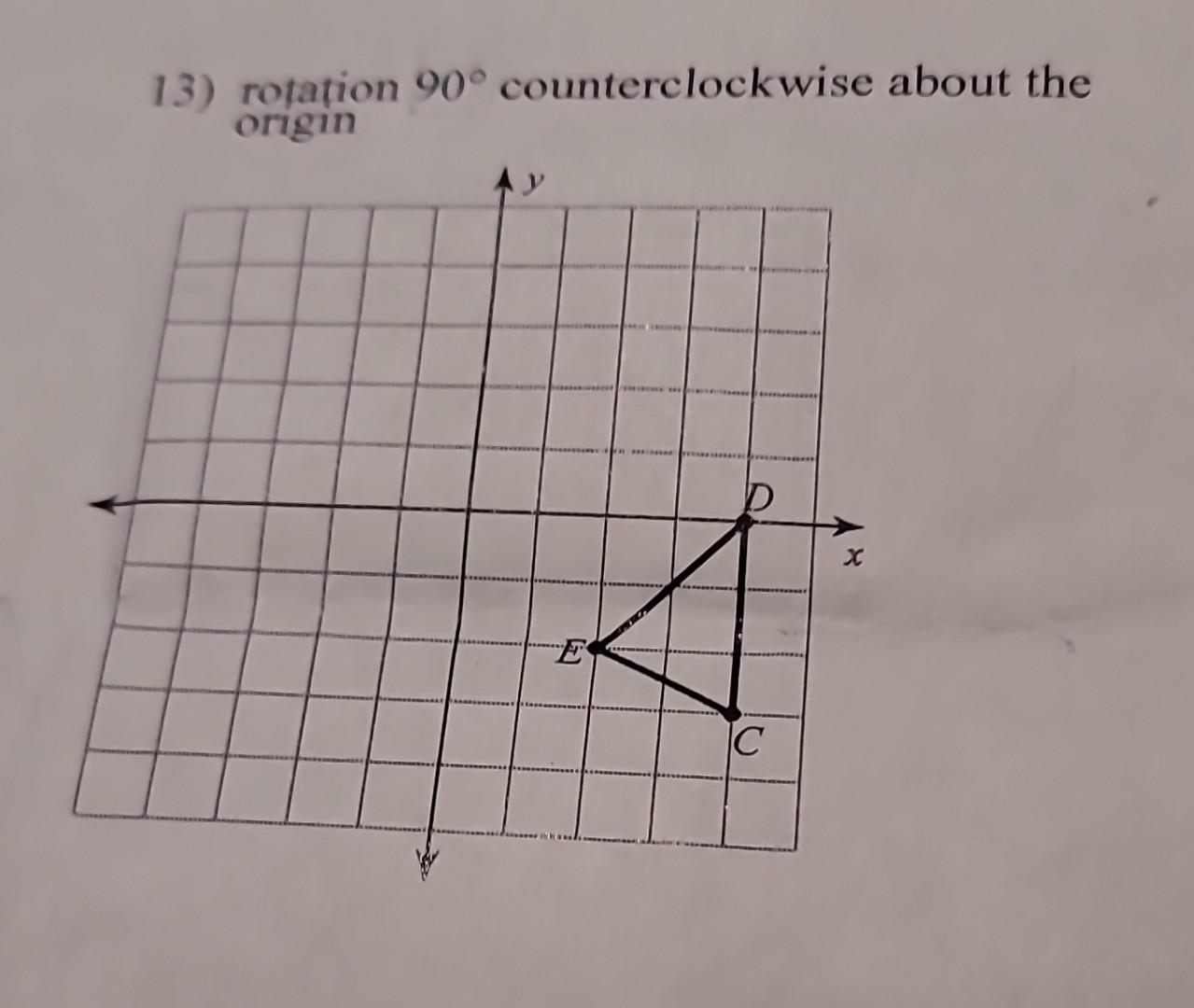 Solved 3) rotation 90∘ counterclockwise about the origin | Chegg.com