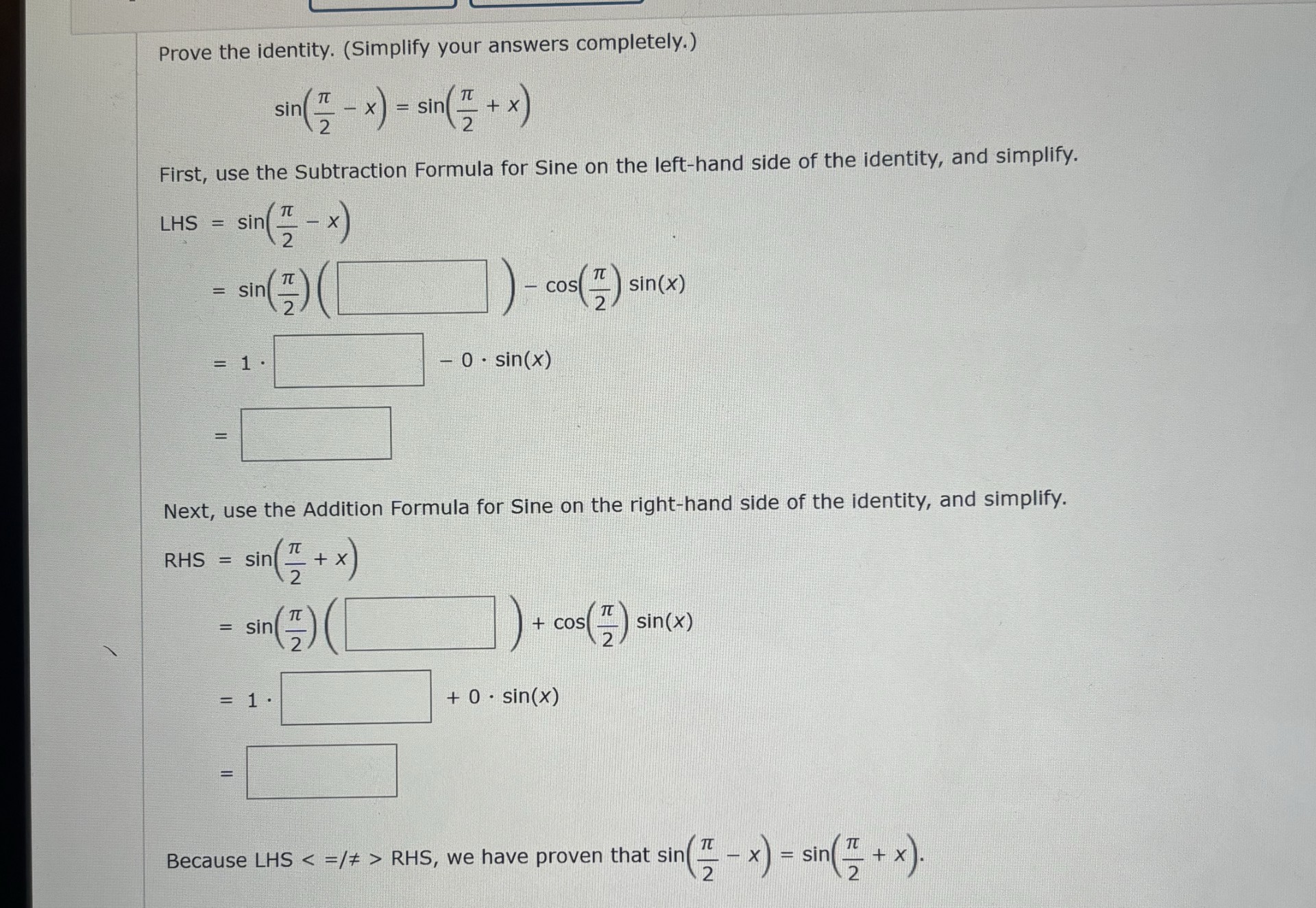 Solved Prove the identity. (Simplify ﻿your answers | Chegg.com