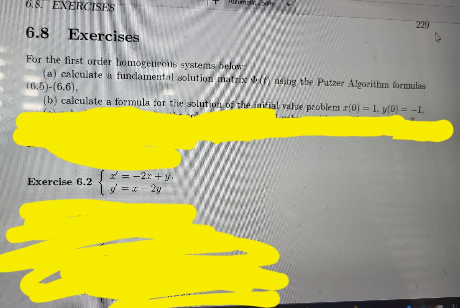 6.8 Exercises For the first order homogeneous systems | Chegg.com