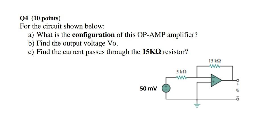 Solved Q4. (10 points) For the circuit shown below: a) What | Chegg.com