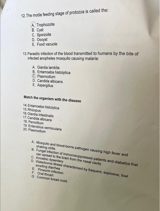 Solved 7. Which is mismatched? A. Giardia - transmitted by | Chegg.com