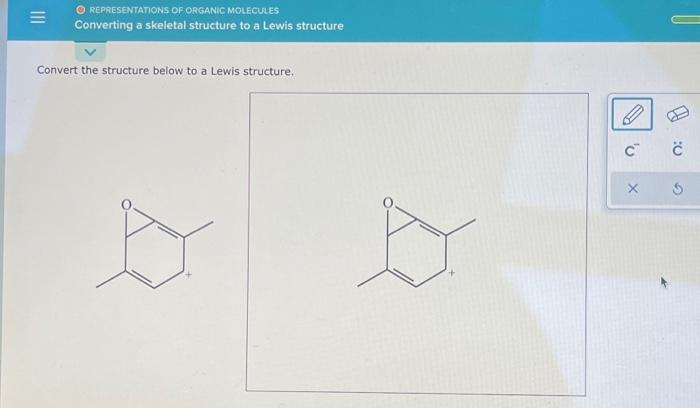 Solved REPRESENTATIONS OF ORGANIC MOLECULES Converting a | Chegg.com