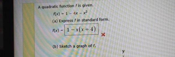 Solved A quadratic function fis given. F(x) = 1 - 4x - x² | Chegg.com