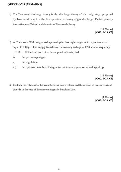 Solved QUESTION 3 [25 MARKS a) The Townsend discharge theory | Chegg.com