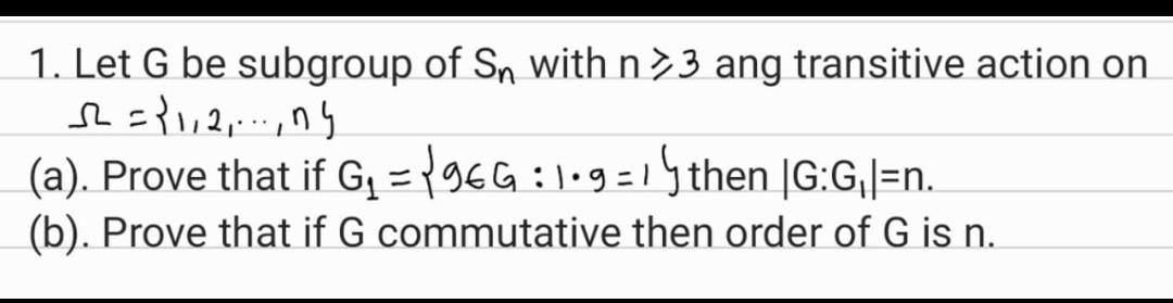 Solved 1. Let G be subgroup of Sn with n⩾3 ang transitive | Chegg.com