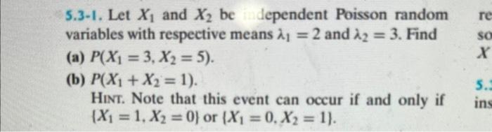 Solved 5.3-1. Let X1 and X2 be dependent Poisson random | Chegg.com