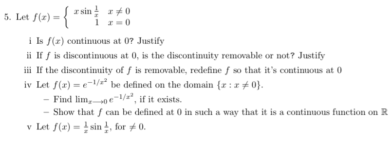 Solved Let f(x)={xsin(1x),x≠01,x=0i Is f(x) ﻿continuous at | Chegg.com