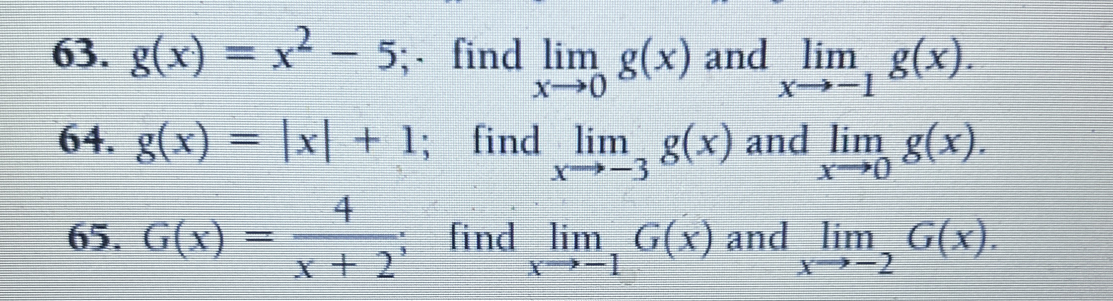 g(x)=x2-5; find limx→0g(x) ﻿and | Chegg.com