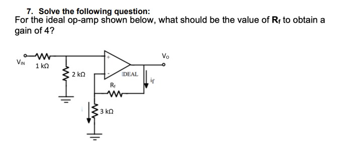 Solved Solve the following question:For the ideal op-amp | Chegg.com