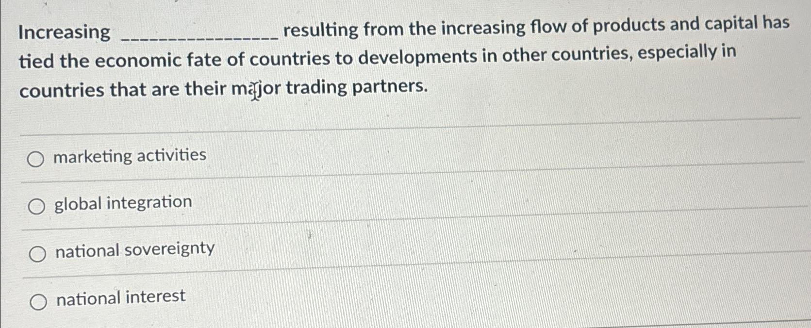 Solved Increasing resulting from the increasing flow of | Chegg.com