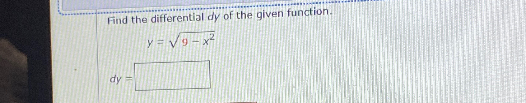Solved Find The Differential Dy ﻿of The Given