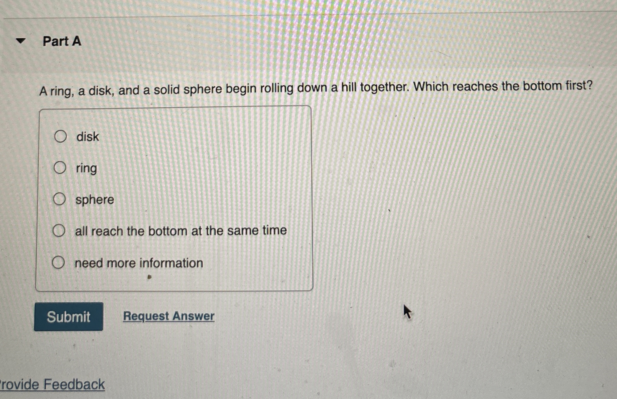 Solved Part AA ring, a disk, and a solid sphere begin | Chegg.com