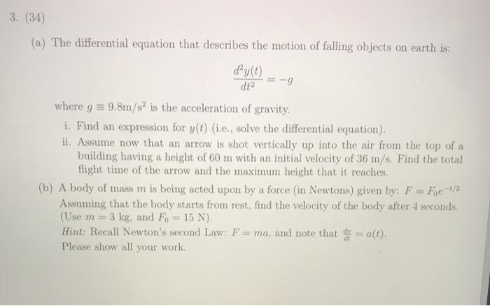 Solved 3. (34) (a) The differential equation that describes | Chegg.com