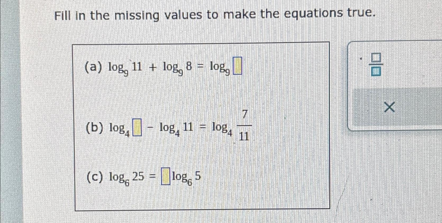 Solved Fill in the missing values to make the equations | Chegg.com