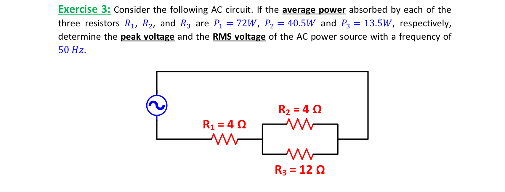 Solved Exercise 3: Consider the following AC circuit. If the | Chegg.com