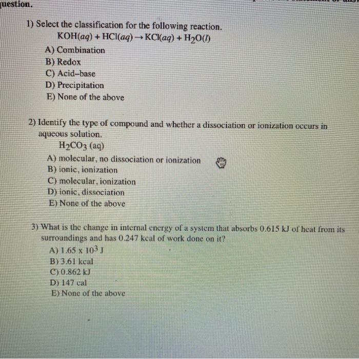 Solved question. 1) Select the classification for the | Chegg.com