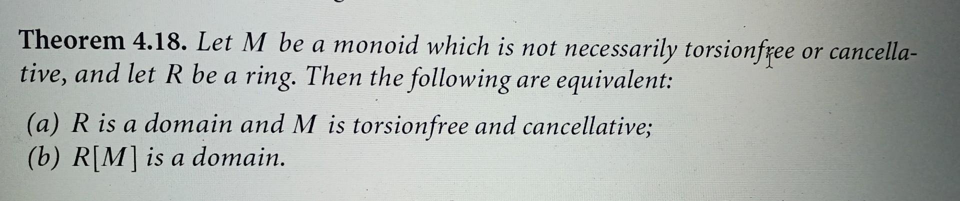 Solved Theorem 4.18. Let M be a monoid which is not | Chegg.com