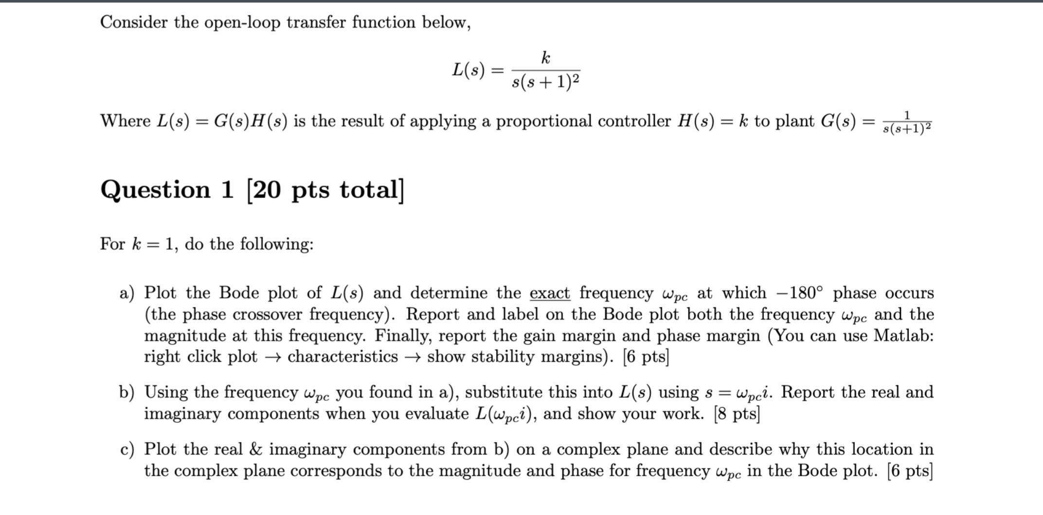 Solved Consider the open-loop transfer function | Chegg.com