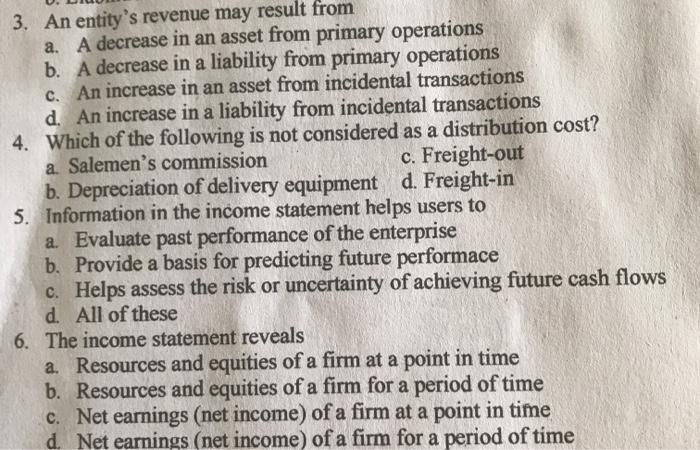 Solved 3. An entity's revenue may result from a. A decrease | Chegg.com