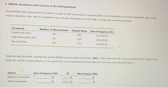 Solved 5. ANOVA calculations and rejection of the null | Chegg.com