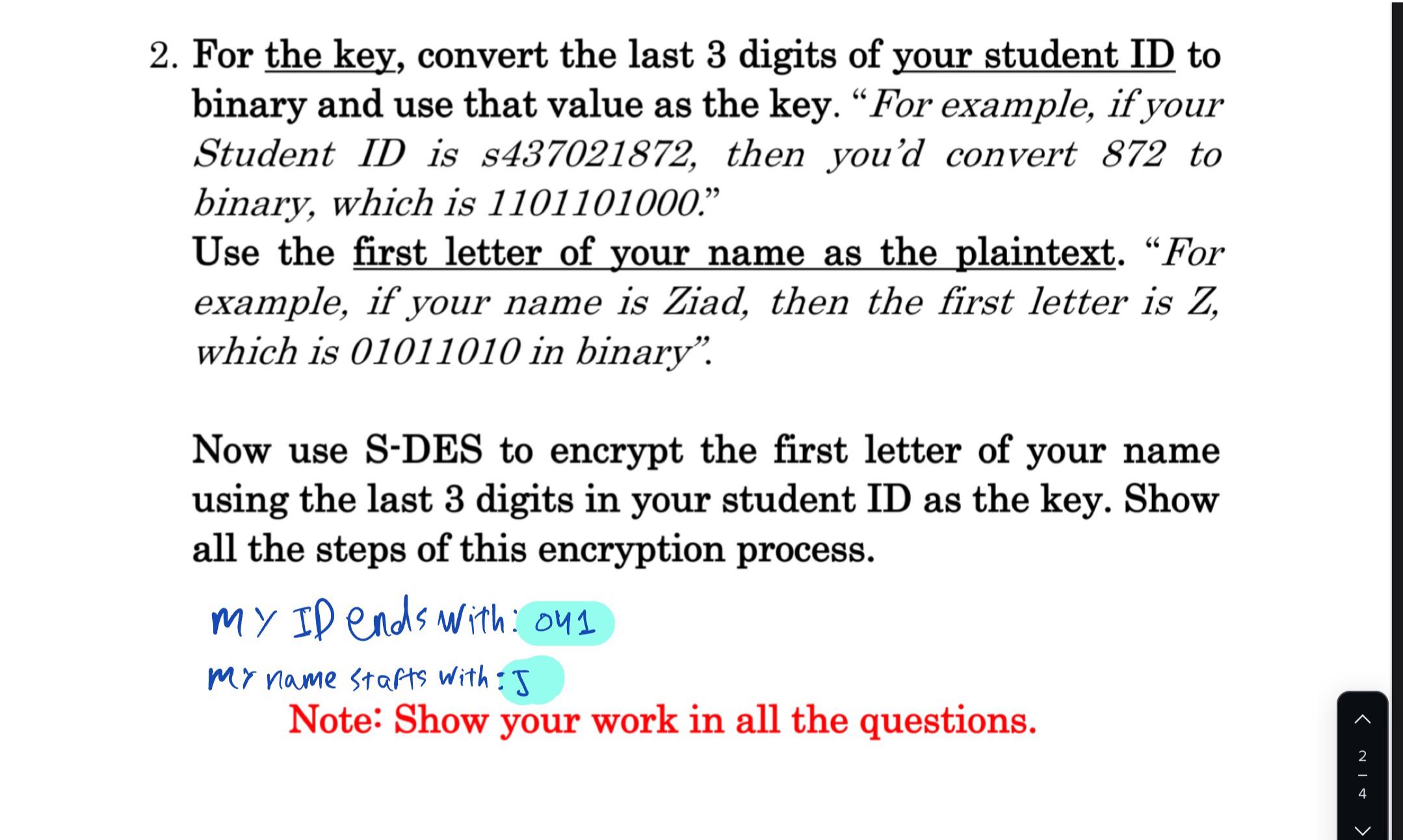 For the key, convert the last 3 ﻿digits of your | Chegg.com