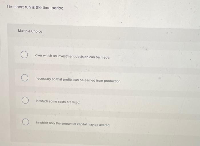 Solved A production decision involves choosing Multiple | Chegg.com