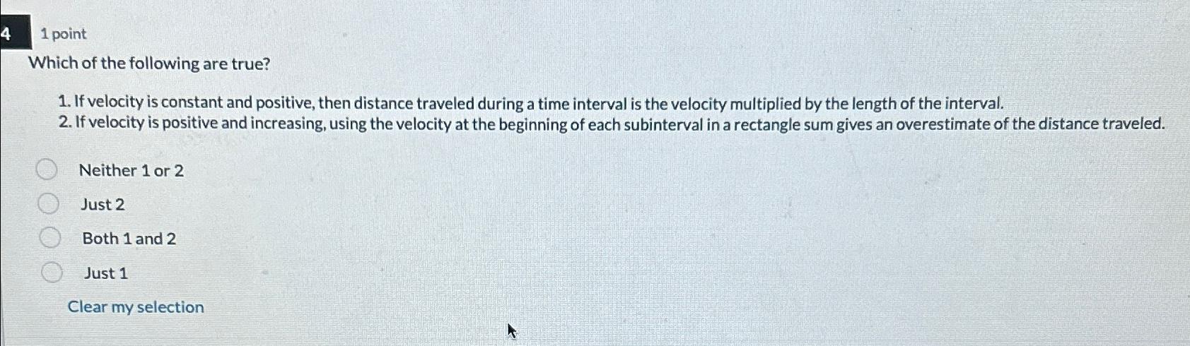 Solved 41 ﻿pointWhich of the following are true?If velocity | Chegg.com
