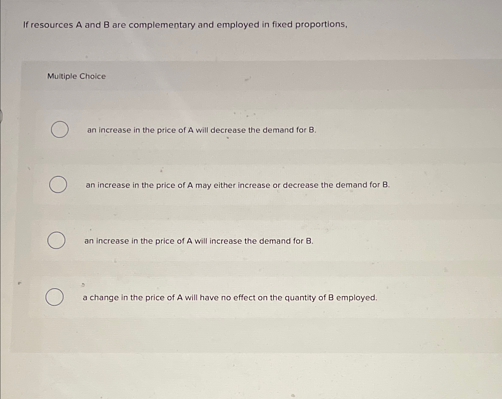 Solved If resources A and B ﻿are complementary and employed | Chegg.com