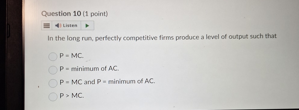 Solved Question 10 (1 ﻿point)ListenIn the long run, | Chegg.com