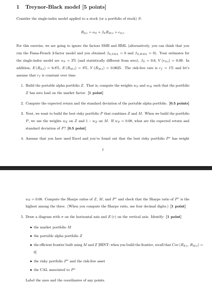 Solved 1 ﻿Treynor-Black model [5 ﻿points] ﻿Consider the | Chegg.com