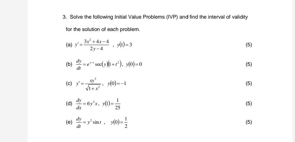Solved 3 Solve The Following Initial Value Problems Ivp