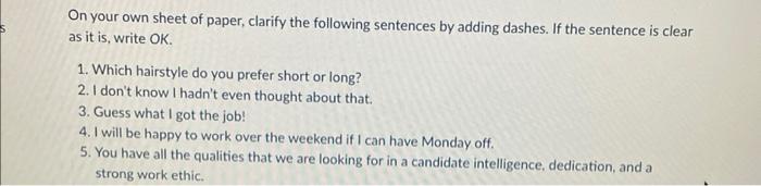 On your own sheet of paper, clarify the following | Chegg.com