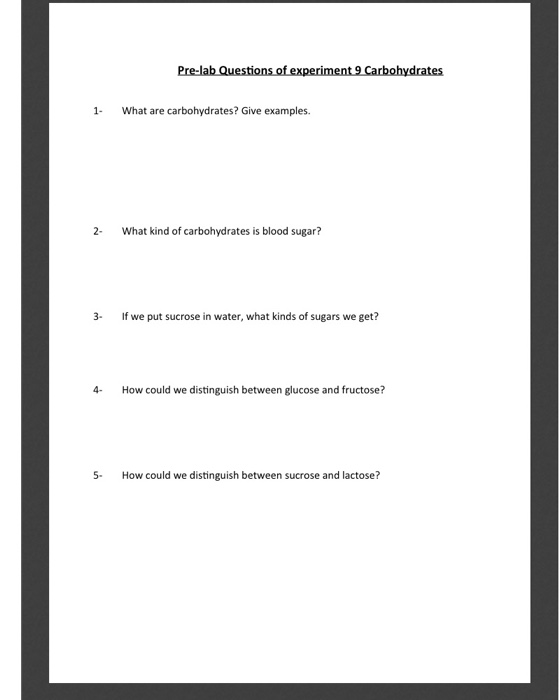 Solved Pre-lab Questions of experiment 9 Carbohydrates 1- | Chegg.com