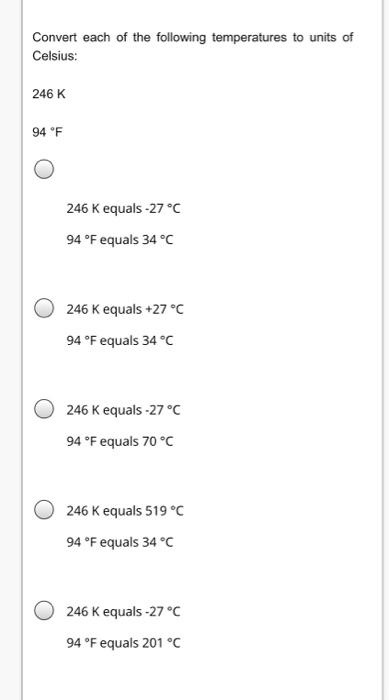 Solved Convert each of the following temperatures to units | Chegg.com