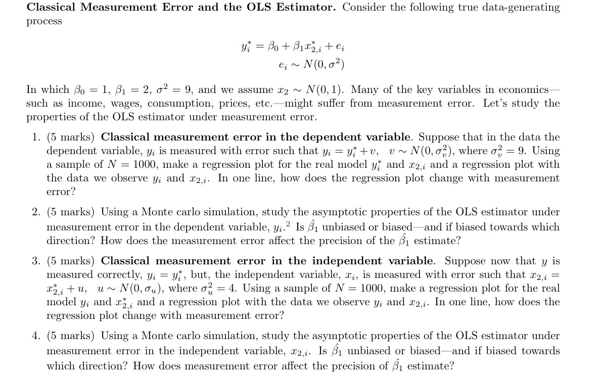 Solved Classical Measurement Error and the OLS Estimator. | Chegg.com
