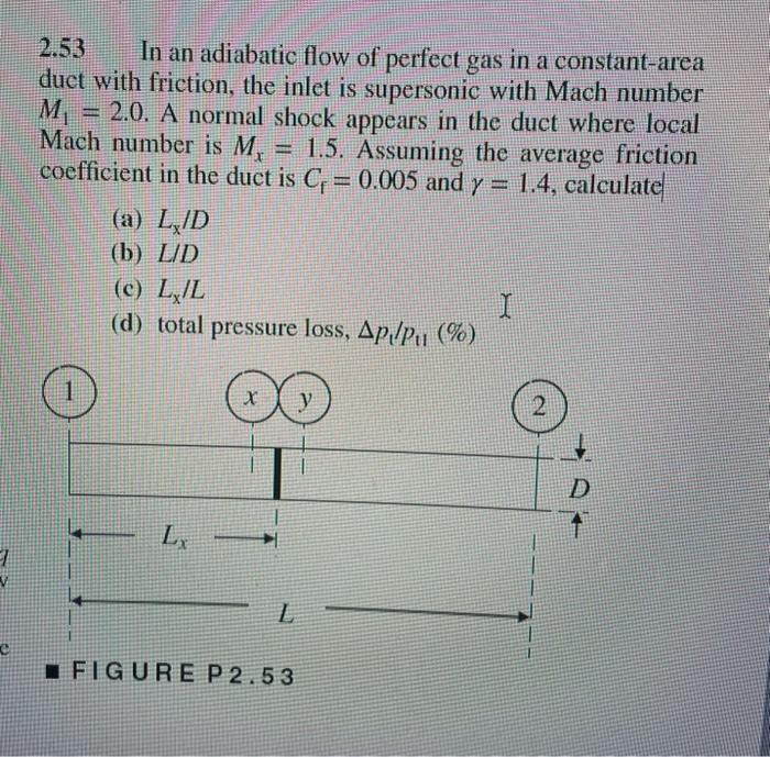 Solved 2.53 In an adiabatic flow of perfect gas in a | Chegg.com