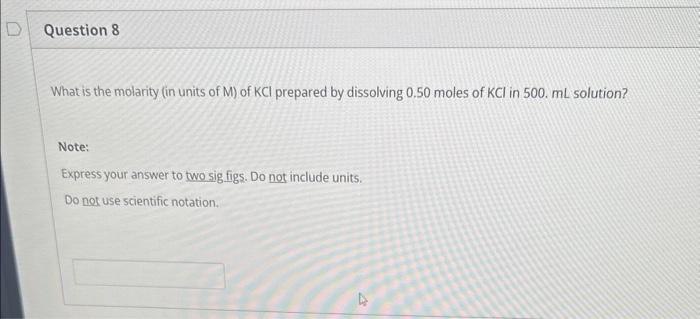 Solved What is the molarity (in units of M ) of KCl prepared | Chegg.com