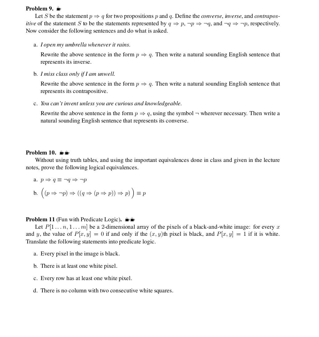 Solved Problem 9. Let S be the statement p⇒q for two | Chegg.com