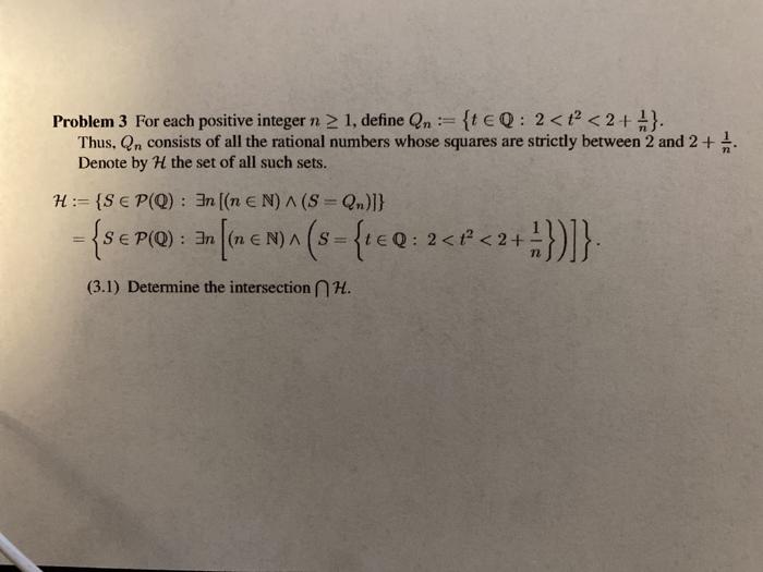 Solved Problem 3 For each positive integer n 2 1, define Qn | Chegg.com